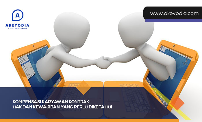 Kompensasi Karyawan Kontrak: Hak dan Kewajiban yang Perlu Diketahui ... Kompensasi Karyawan Kontrak: Hak dan Kewajiban yang Perlu Diketahui ...